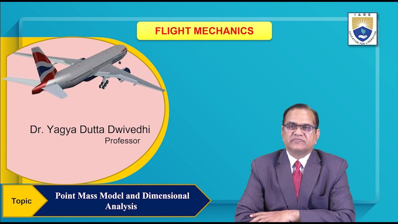 Point Mass Model and Dimensional Analysis by Dr. Yagya Dutta Dwivedhi ...