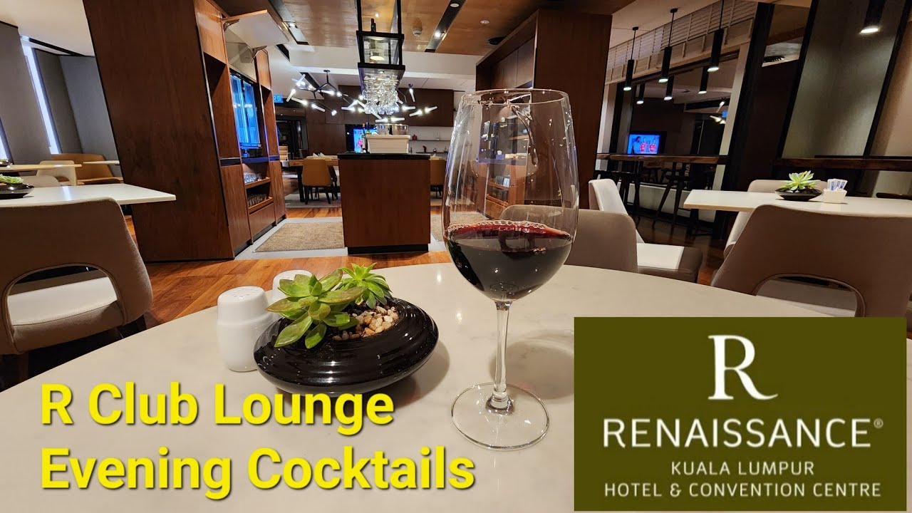 Evening Cocktails R Club Lounge Renaissance Kuala Lumpur Hotel ...