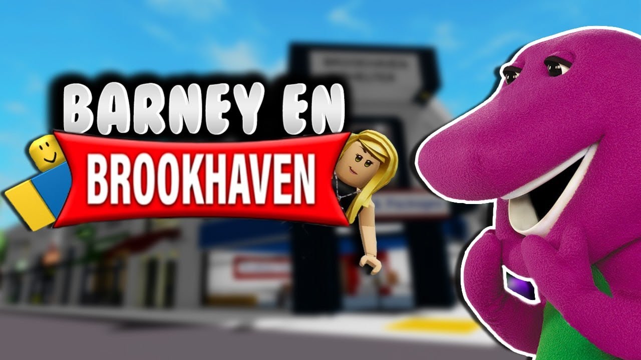 ¡BARNEY LLEGA A LA CIUDAD DE BROOKHAVEN EN ROBLOX! - YouTube