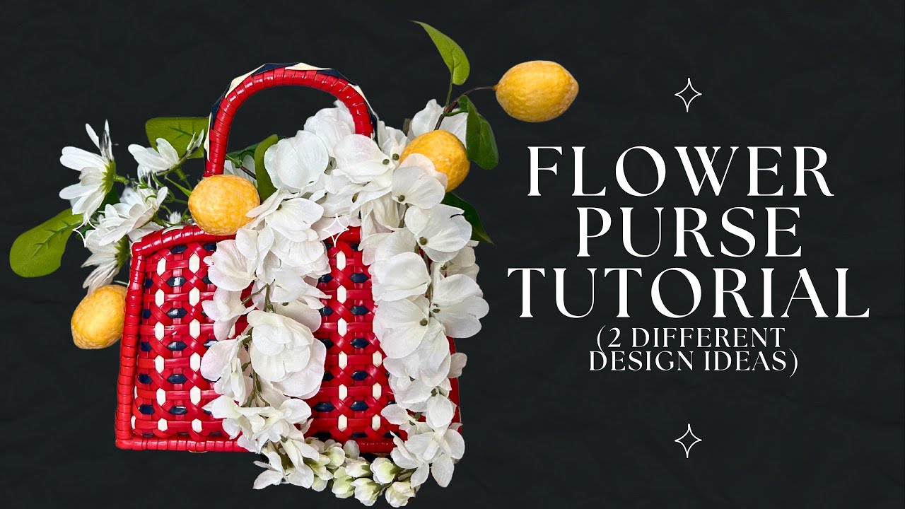 Flower Purse Tutorial - 2 Different Design Ideas! - YouTube