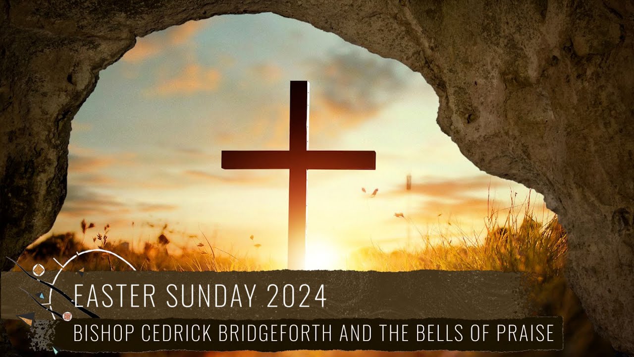Easter Sermon by Bishop Cedrick Bridgeforth - YouTube