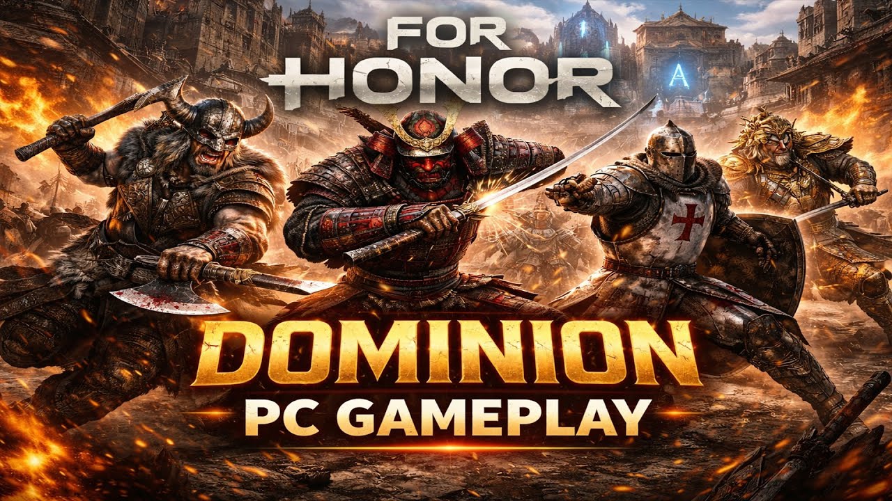 For Honor Dominion PC gameplay - YouTube