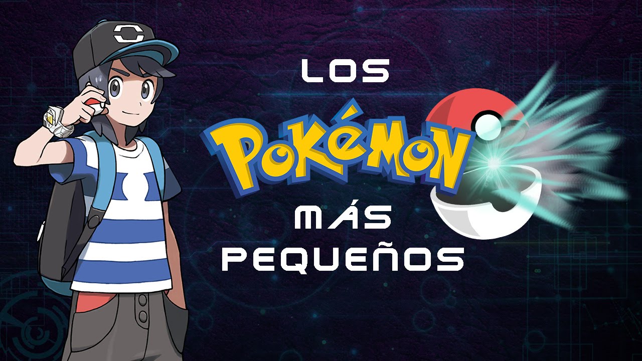 Los pokémon más pequeños - YouTube