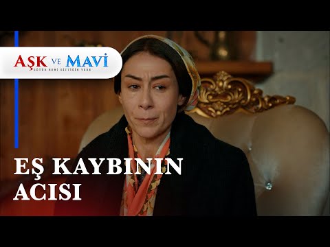 Hasibe mezarlık dönüşü kendini toparlayamadı - Aşk ve Mavi 10. Bölüm