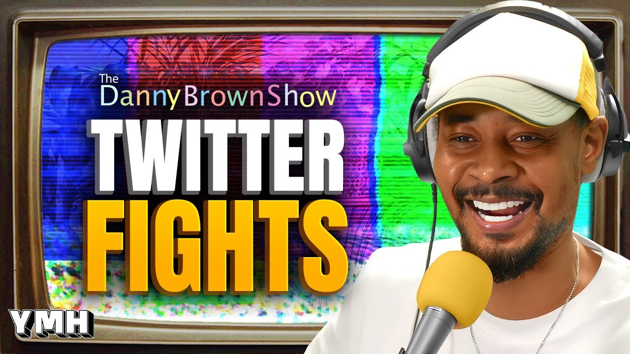 Twitter Fights | The Danny Brown Show Ep. 65 - YouTube