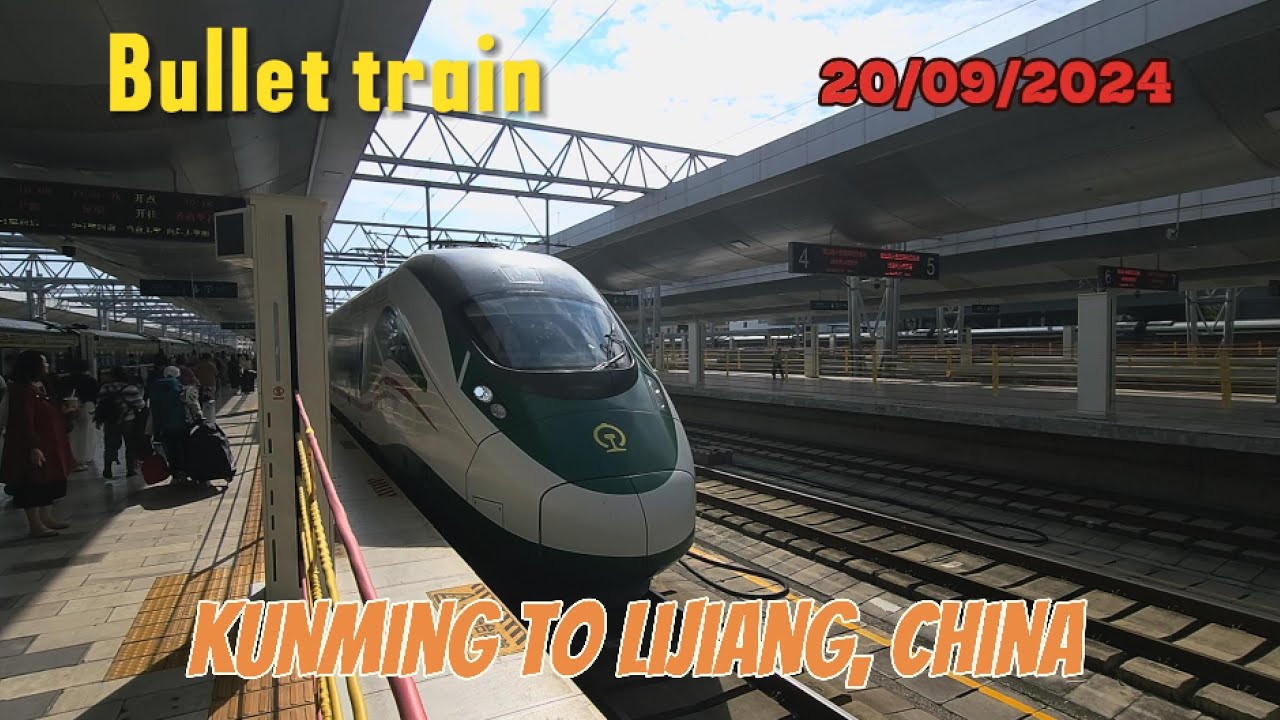 Bullet train. Kunming to Lijiang, 4K, 20/09/24. Full Journey. China ...
