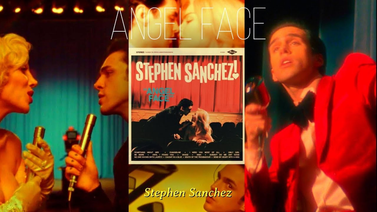 [PLAYLIST] 올드팝에 진심인 Stephen Sanchez - Angel Face (full album) - YouTube