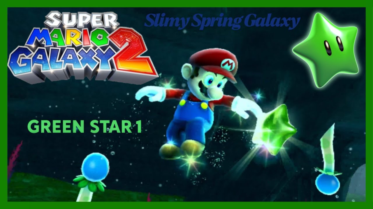[Super Mario Galaxy 2] Slimy Spring Galaxy | Green Star 1 - YouTube