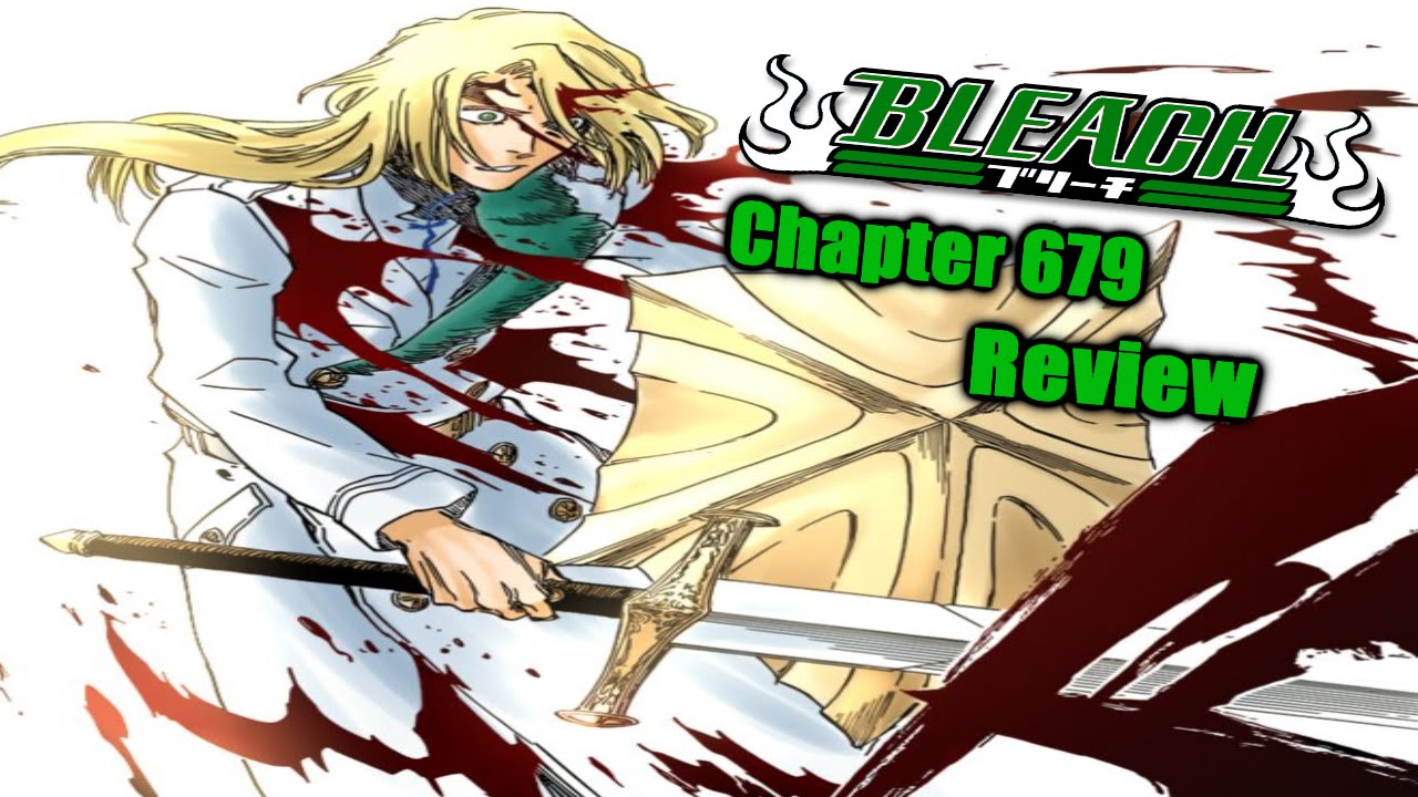 Bleach Chapter 679 Manga Review: Revenge Counter ブリーチ - YouTube
