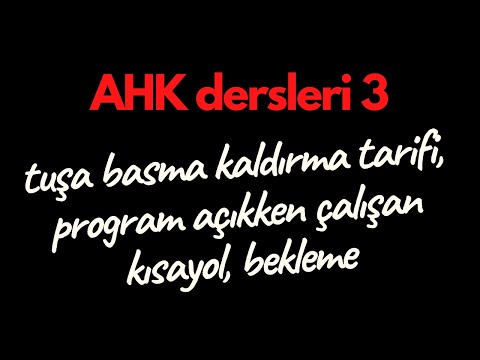 AHK dersleri 3 \