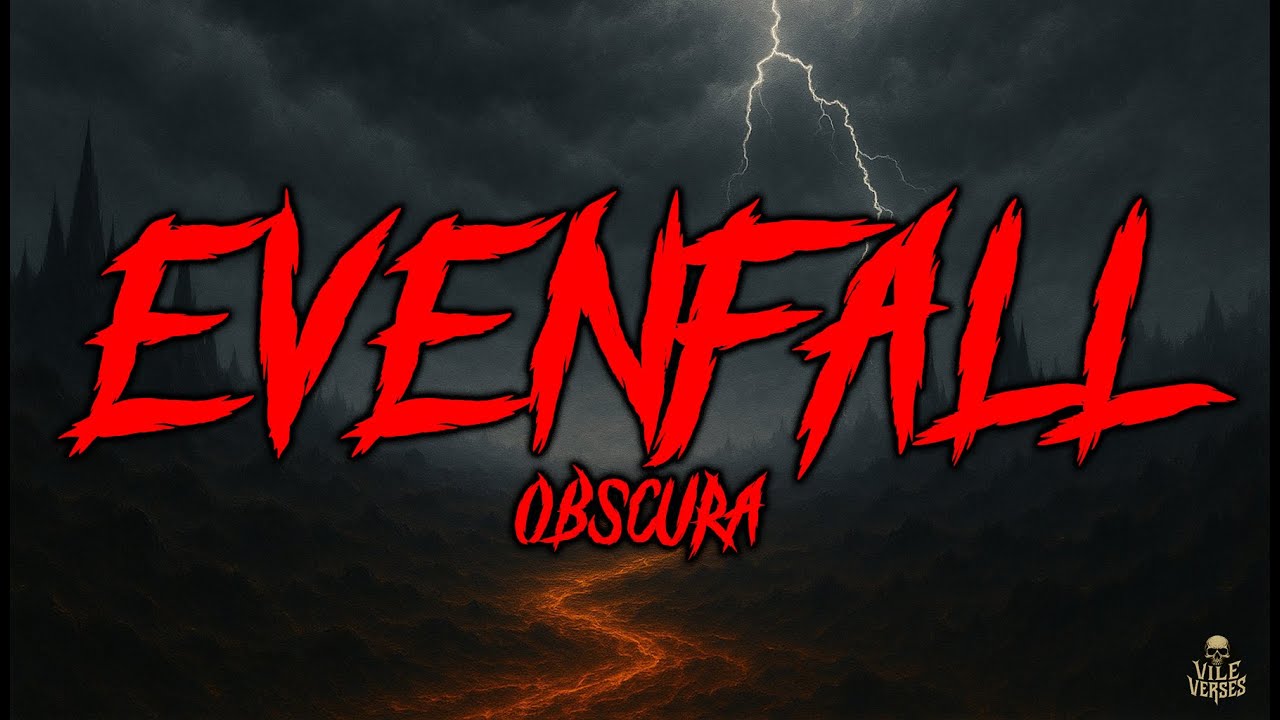 OBSCURA - Evenfall (Lyrics) 2025 - YouTube