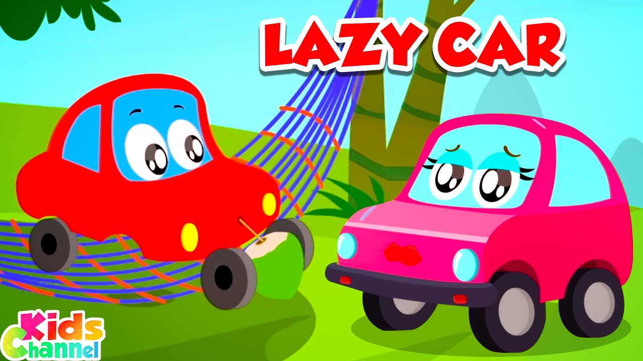 Lazy Car + More Kindergarten Cartoon Videos & Baby Music by Kids ...