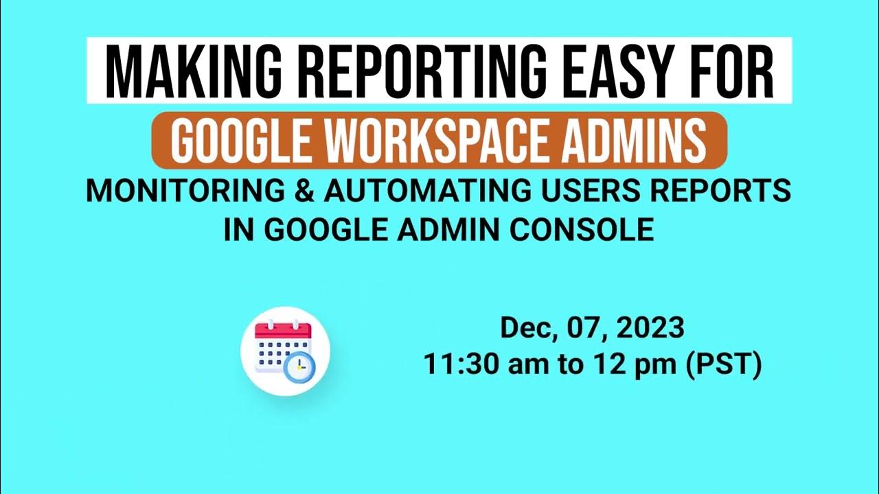 Monitoring And Automating User Reports in Google Admin Console using xFanatical Foresight - YouTube
