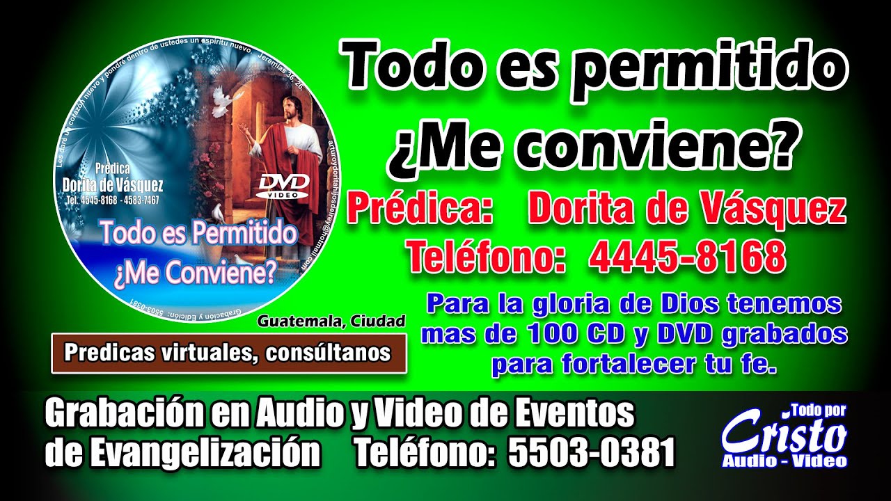 Dorita de Vásquez Predicadora Católica Todo es permitido ¿Me conviene ...