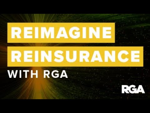 Reimagine Reinsurance with RGA - YouTube