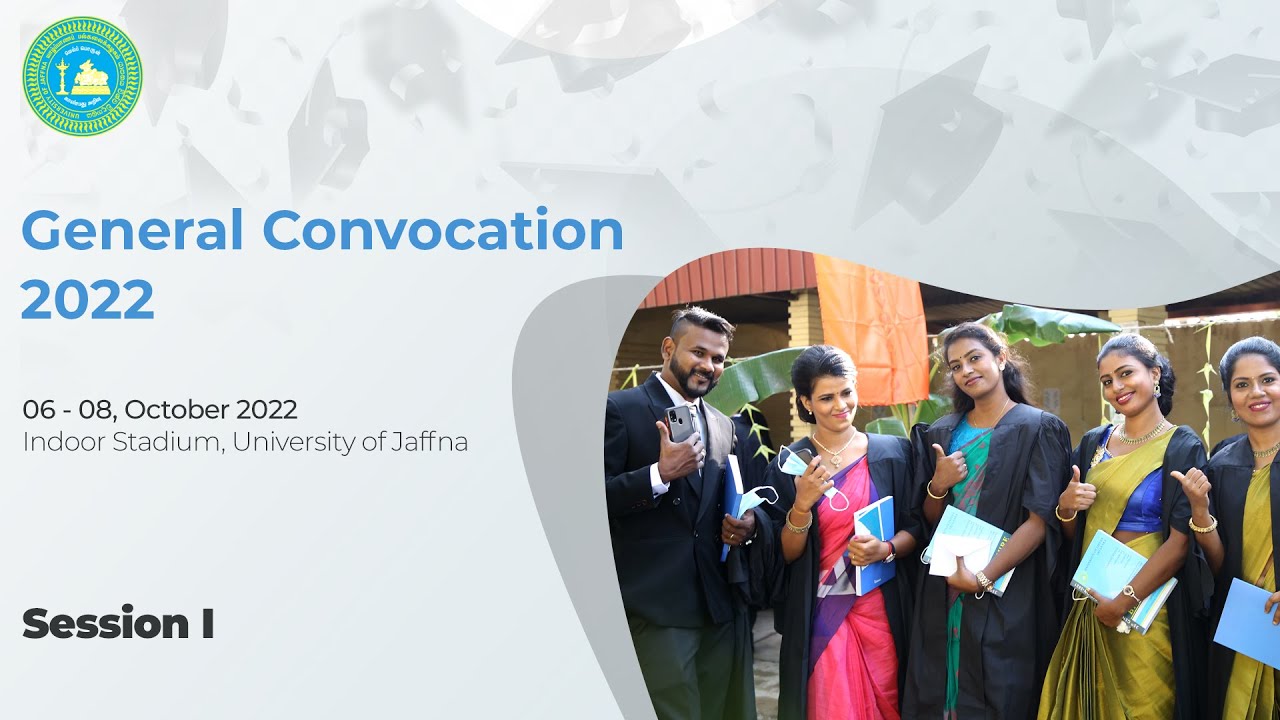 Session I of the 36th General Convocation 2022 - YouTube