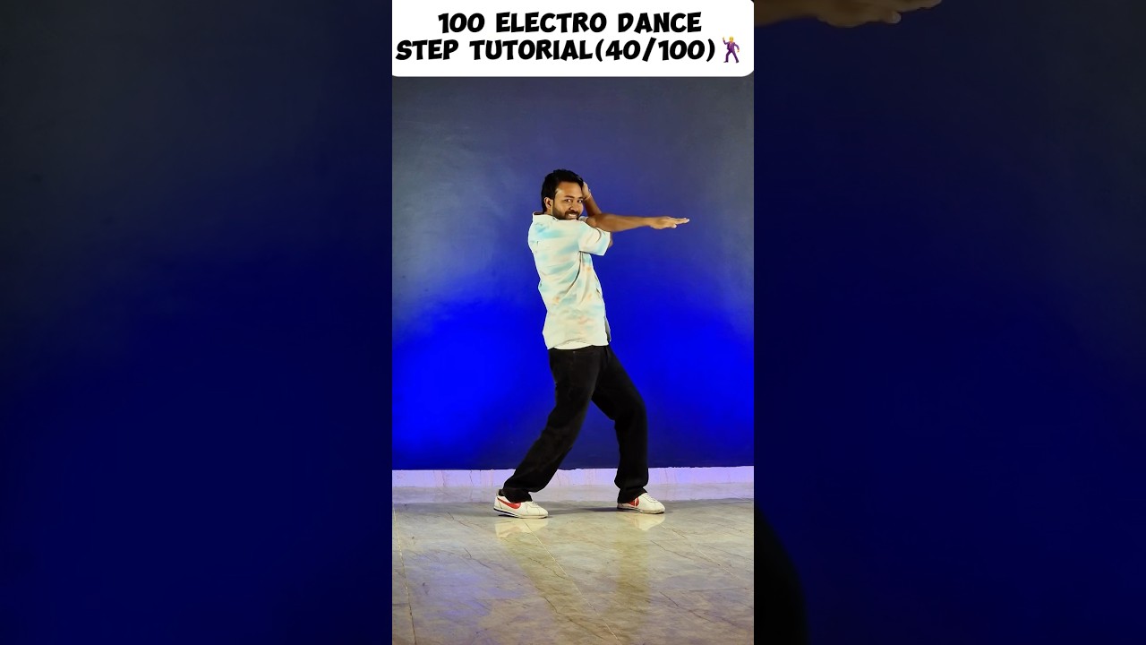 100 ELECTRO DANCE STEP TUTORIAL(40/100)🕺 #shortsdance #dance # ...