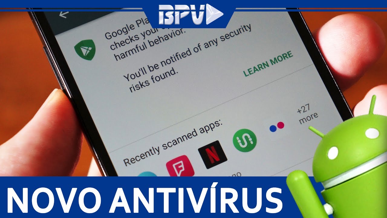 O Novo ANTIVÍRUS para Android │Google Play Protect - YouTube