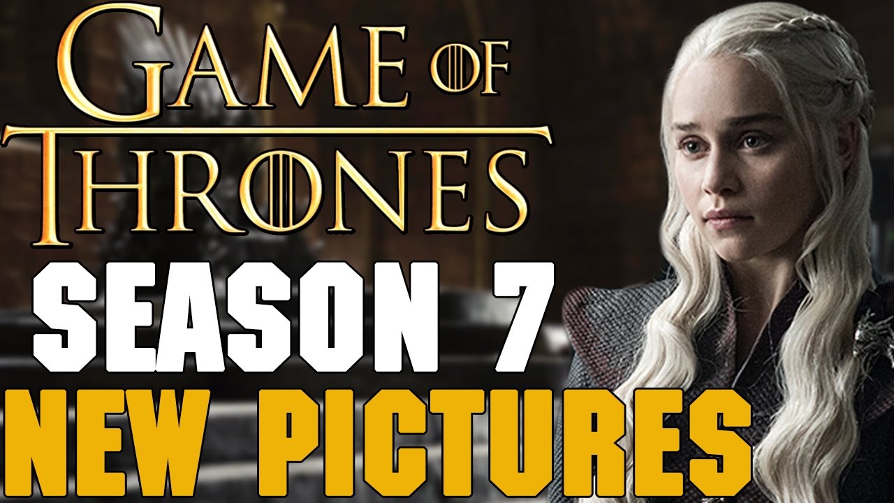 NEW Game Of Thrones Season 7 Pictures Breakdown & Analysis / - YouTube