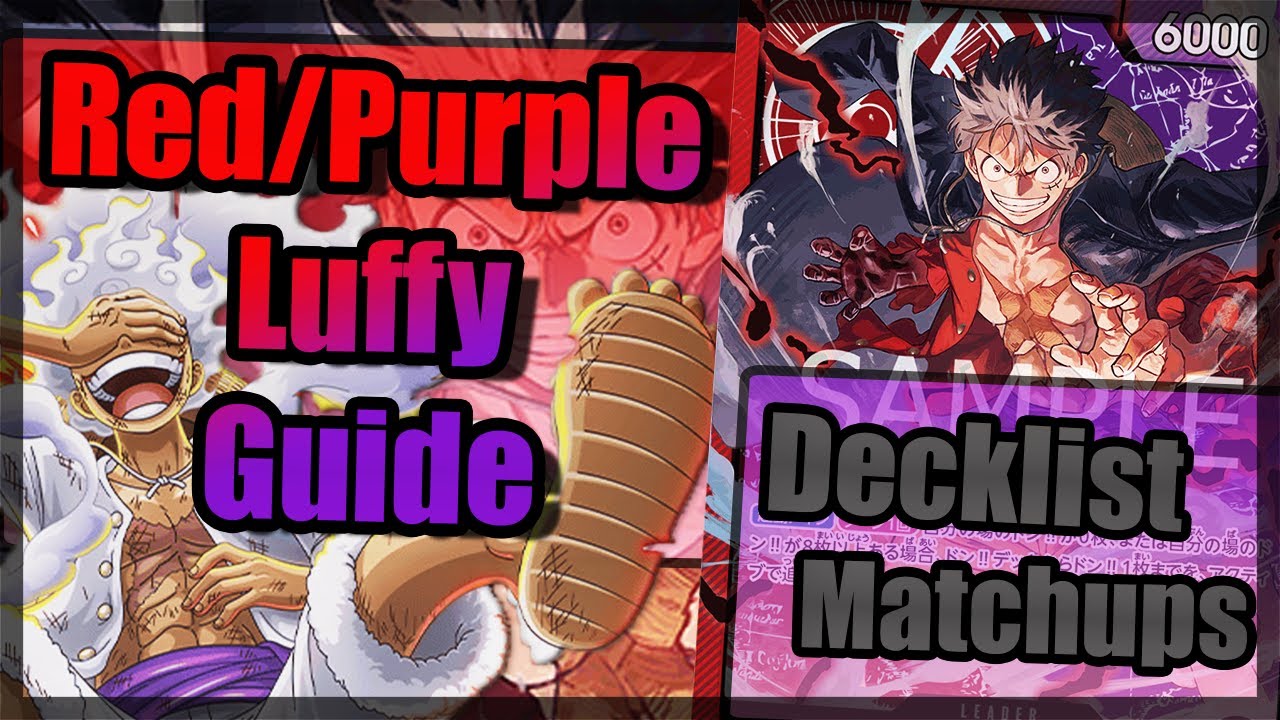 How to Play the EASIEST Deck in OP05 - Red Purple Luffy - OP-05 Deck ...
