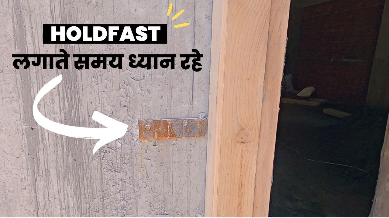 What Is The Use Of HOLDFAST In Construction Usage Holdfast