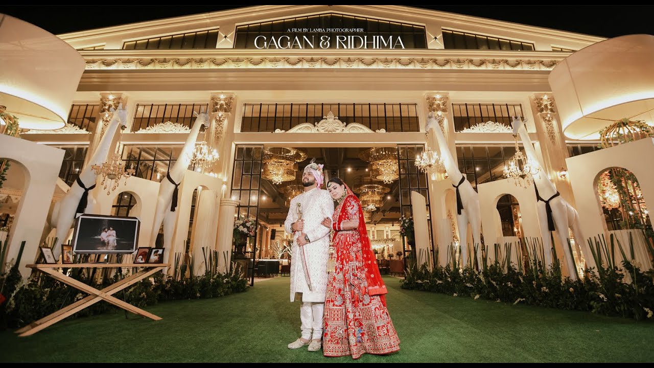 Best Cinematic Wedding Highlight | Gagan & Ridhima | Lamba Photographer ...