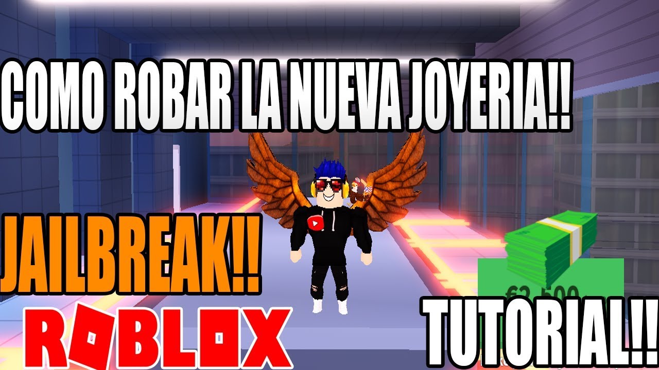 COMO ROBAR LA NUEVA JOYERIA EN JAILBREAK!! [TUTORIAL]😱 - YouTube