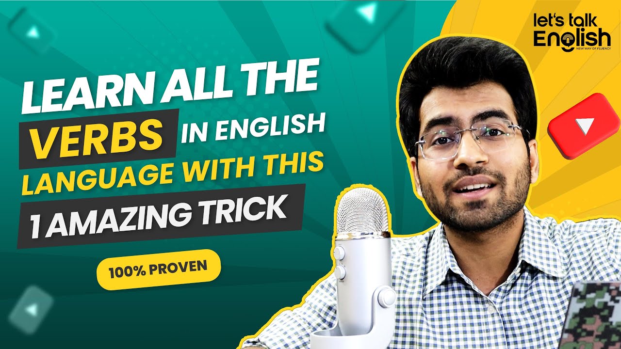 Learn all the verbs in English Language with this 1 amazing trick.100 ...