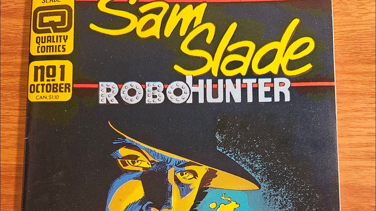 Reviewing Sam Slade Robot hunter comic book. - YouTube