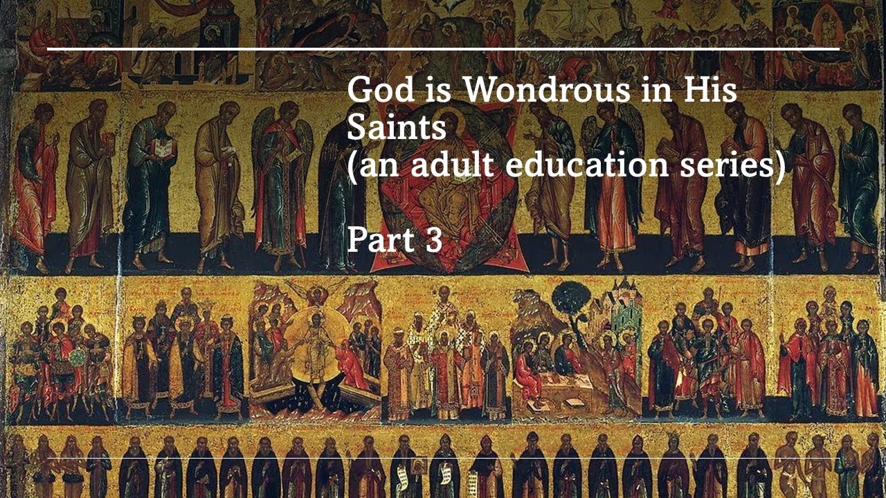 Adult Education Series - "God is Wondrous in His Saints" - Part 3 - YouTube
