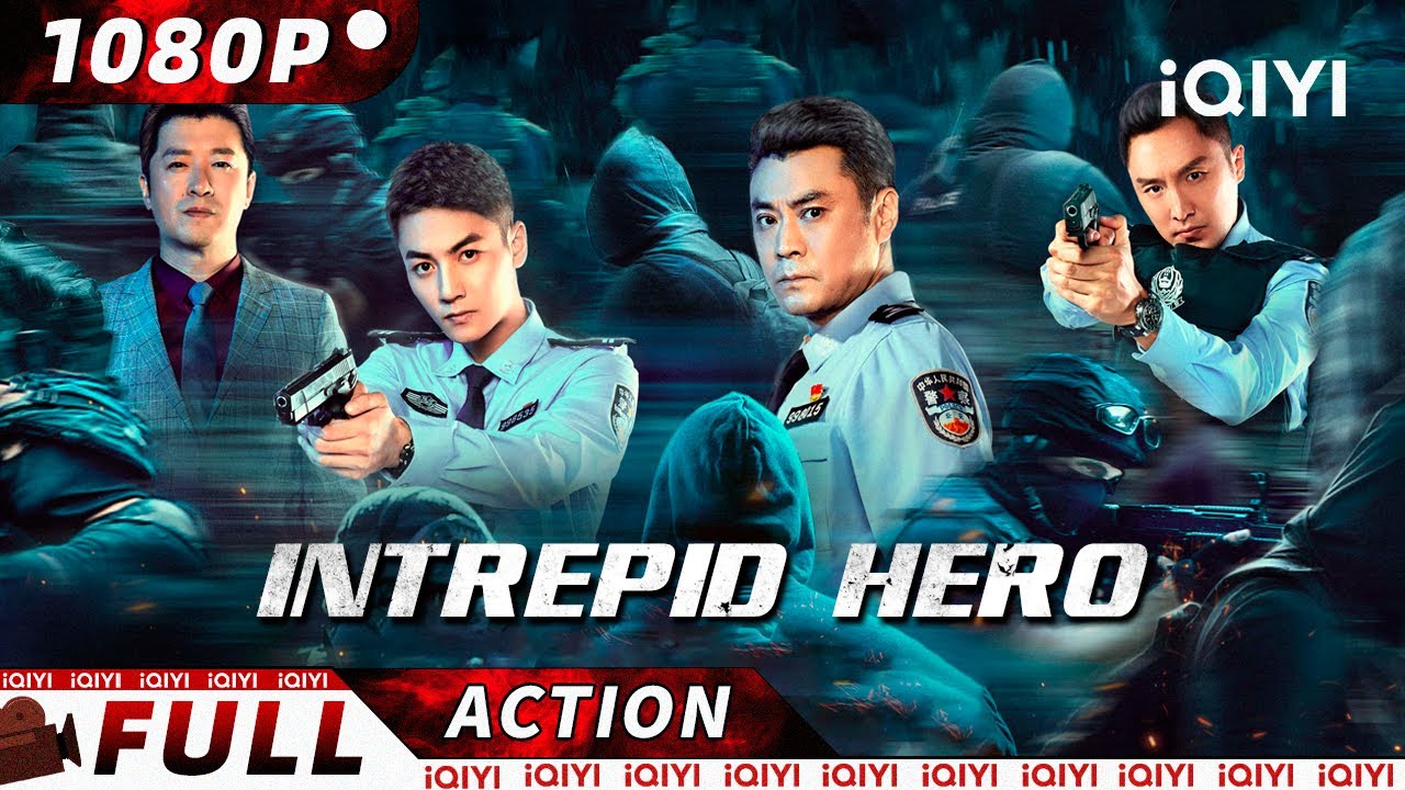【ENG SUB】Intrepid Hero | Crime/Police Action | New Chinese Movie ...