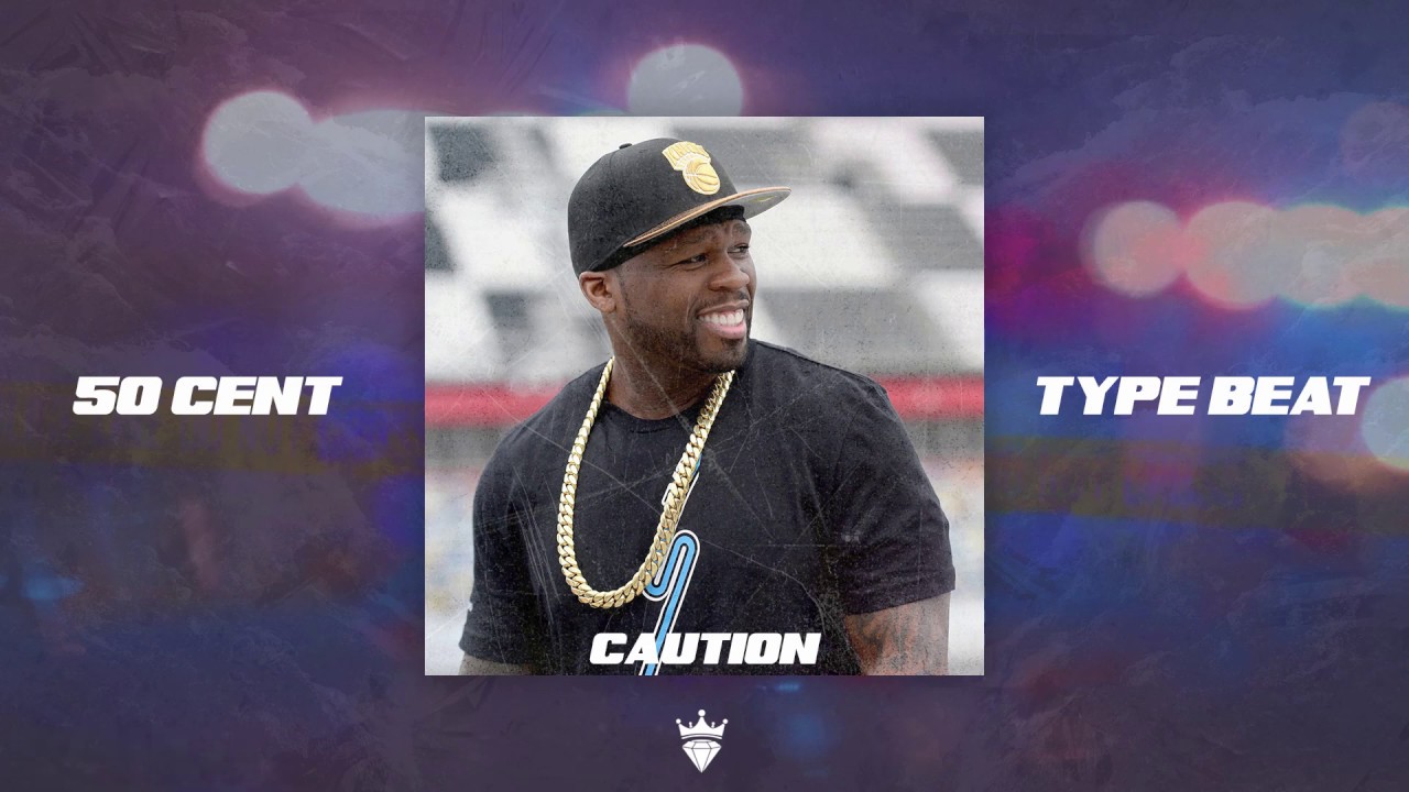 (Free) 50 Cent Type Beat - Caution FREE Gangsta Rap Instrumental 2019 ...