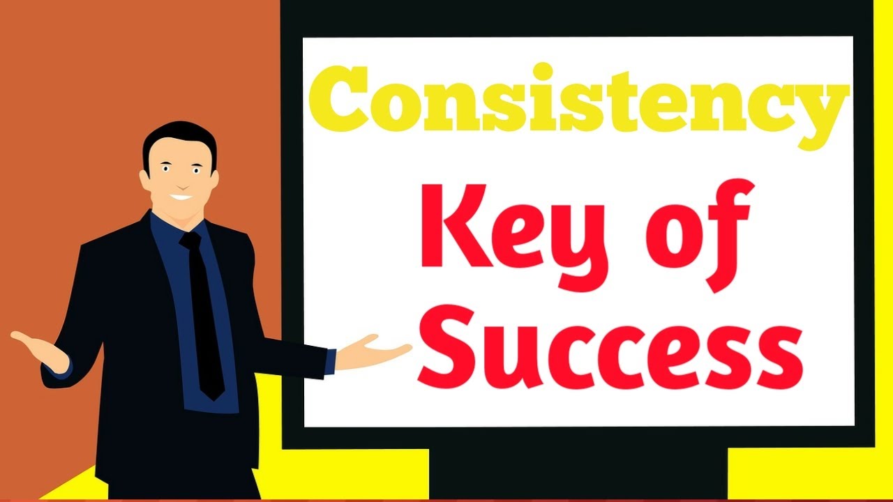 Consistency is the Key of Success by Progressive Tube - YouTube