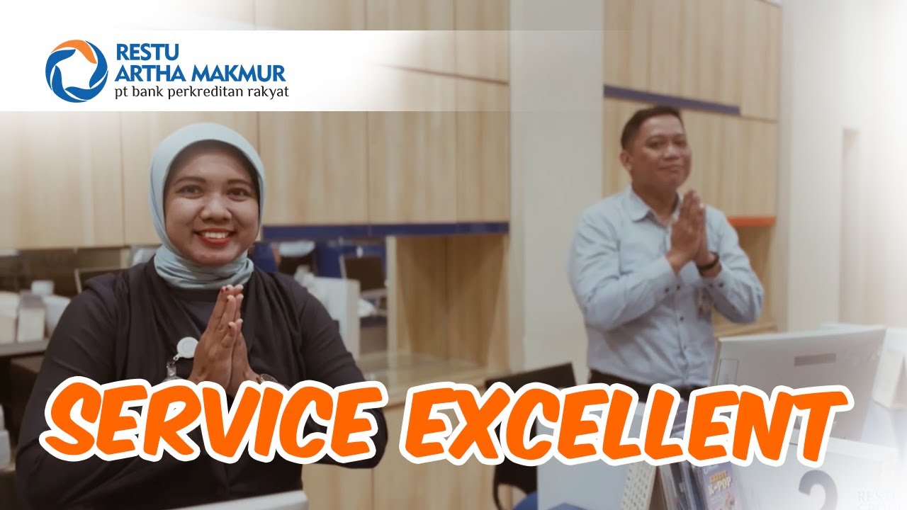 Tumbuh dan Maju dengan Pelayanan Prima | Service Excellent BPR Restu ...