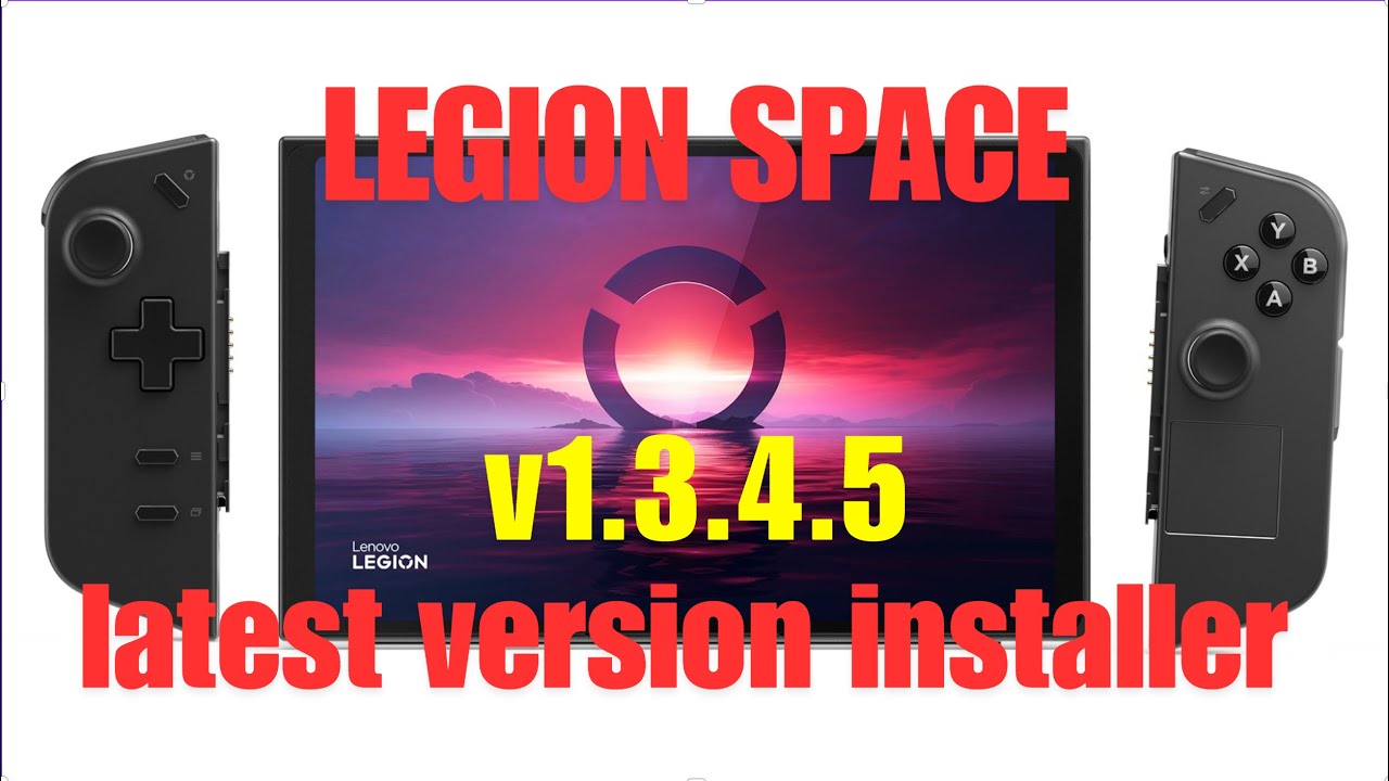 Legion Space Update | Legion Space Installer | Legion Space Version 1.3.4.5 | Legion Go - YouTube