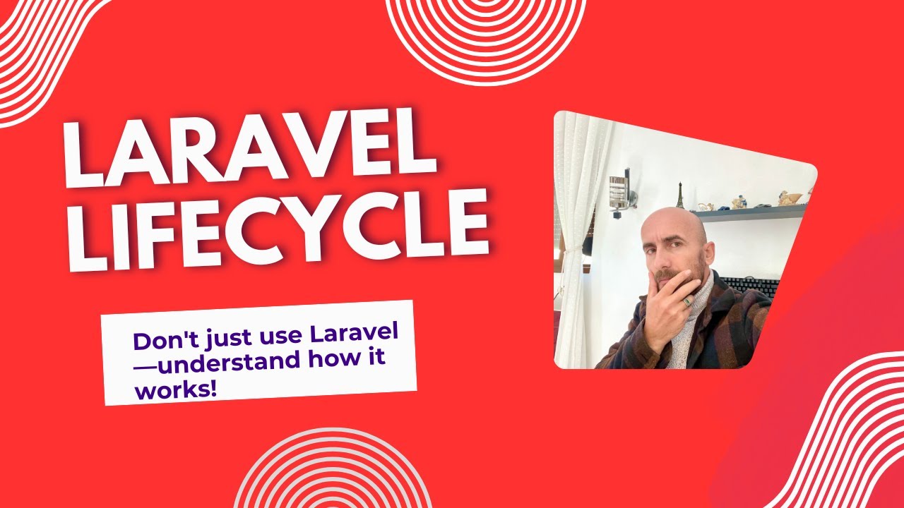 Laravel Request Lifecycle Explained: From Request to Response (in Depth Tutorial) - YouTube