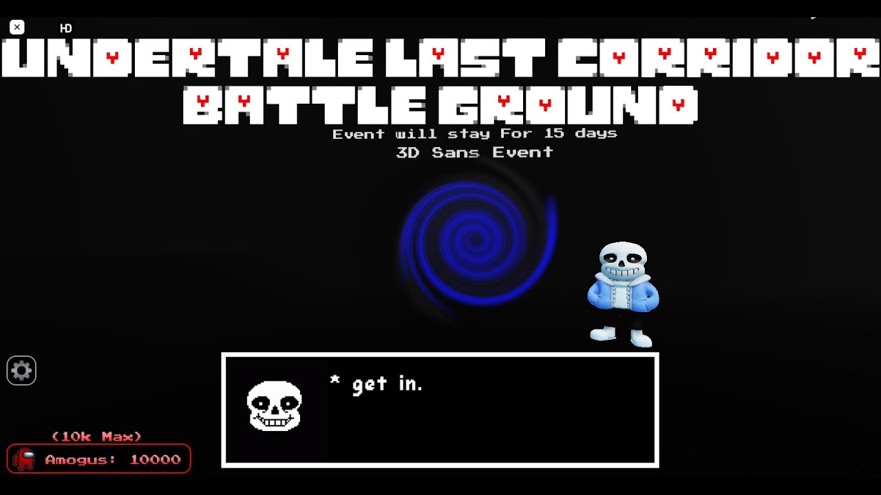 [EVENT] [Undertale Last Corridor :Battle Ground] 3D Sans Event ...