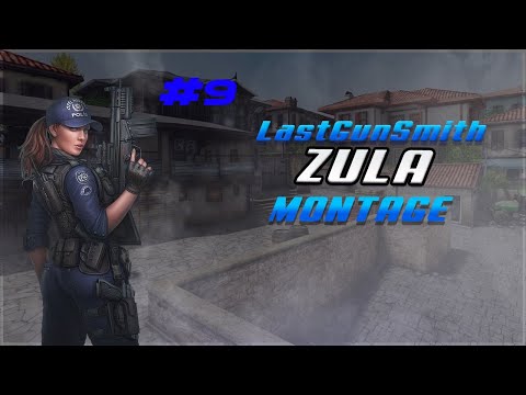 ZULA MONTAJ #9/LastGunSmith