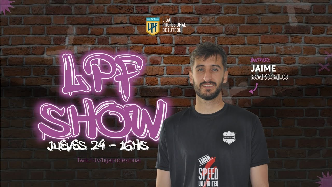 LPF Show: Jaime Barceló EN VIVO - YouTube