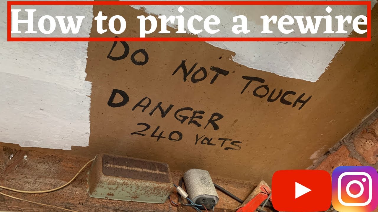 How to price/quote a re-wire, Exotic life of an Electrician - YouTube