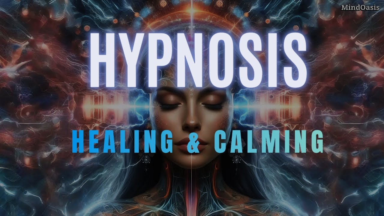 Hypnosis for Healing & Calming | Self Hypnosis Meditation - YouTube