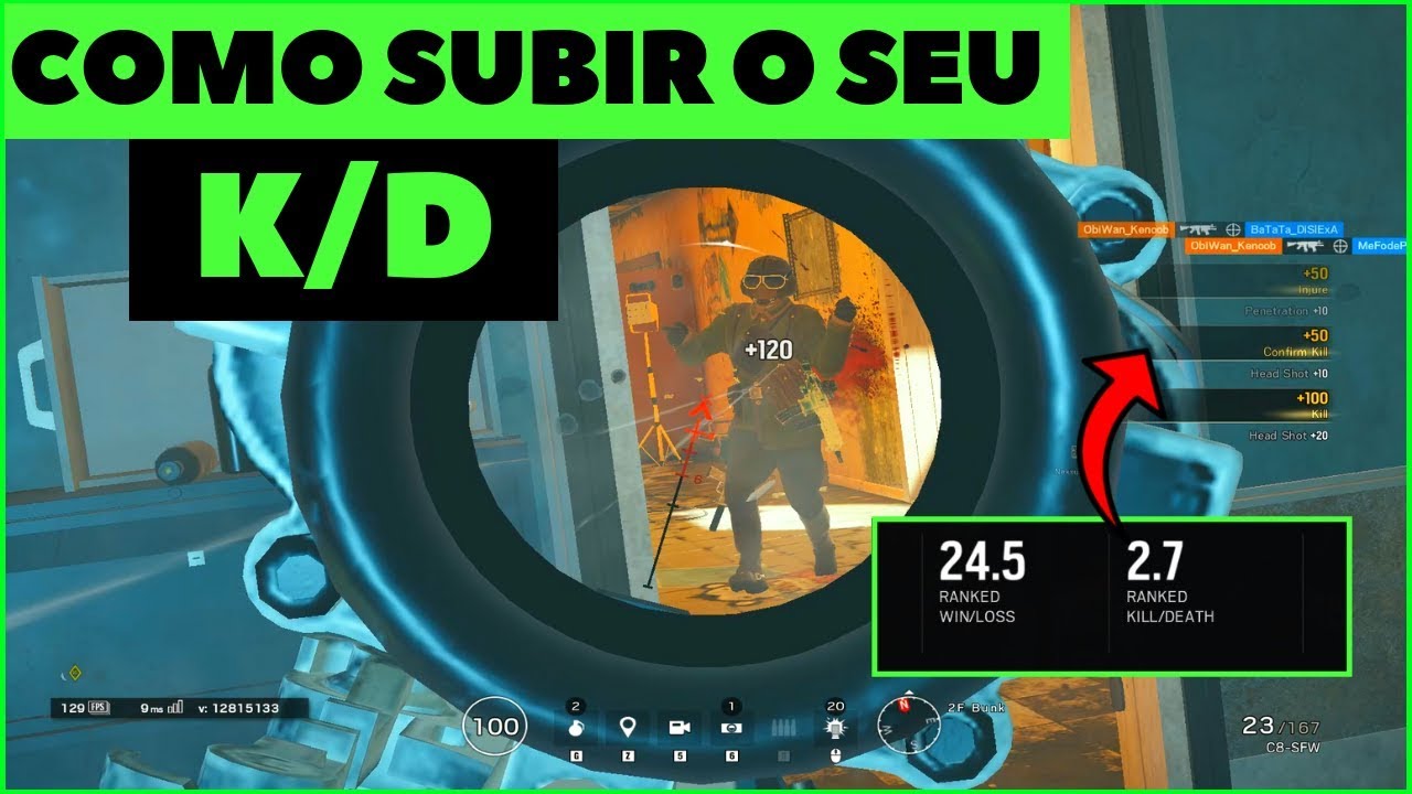 COMO AUMENTAR O SEU KD! TODOS OS FATORES CONTAM!|| RAINBOW SIX SIEGE ...