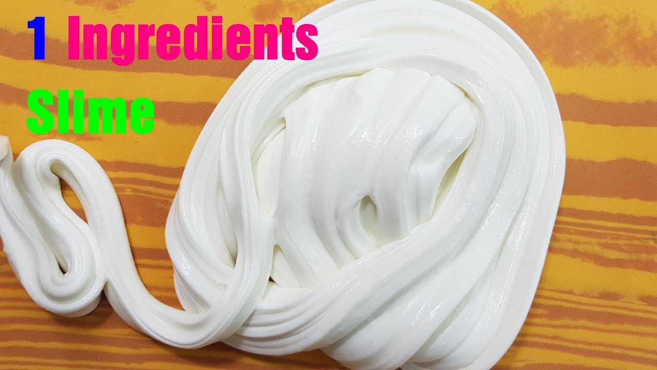 1 Ingredients Slime , How to make 1 Ingredients Slime - YouTube