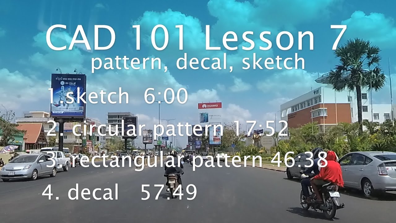 CAD 101 Lesson 7 :: pattern, sketch, decal - YouTube