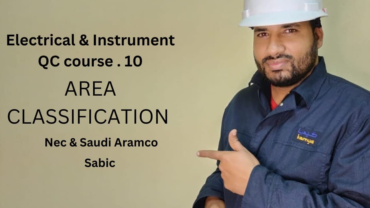 Area classification / QC Inspector / Electrical/Telecom/Instrument ...