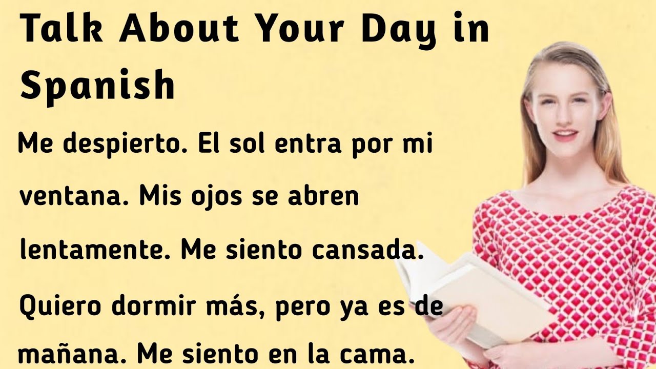 Habla de tu día en español । Talk About Your Day in Spanish । Learn ...