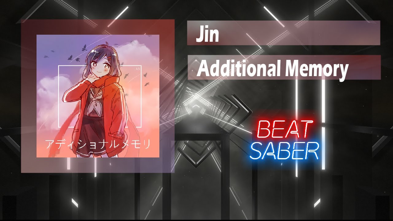 Beat Saber | Jin - Additional Memory | Ranked - YouTube