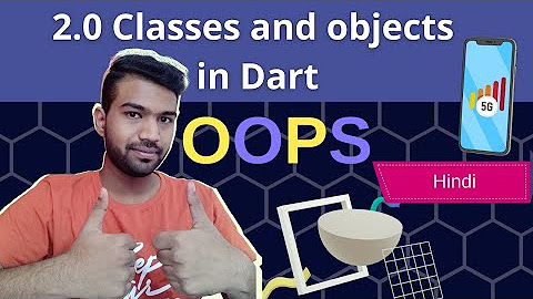 Dart OOPS tutorial in Hindi - YouTube