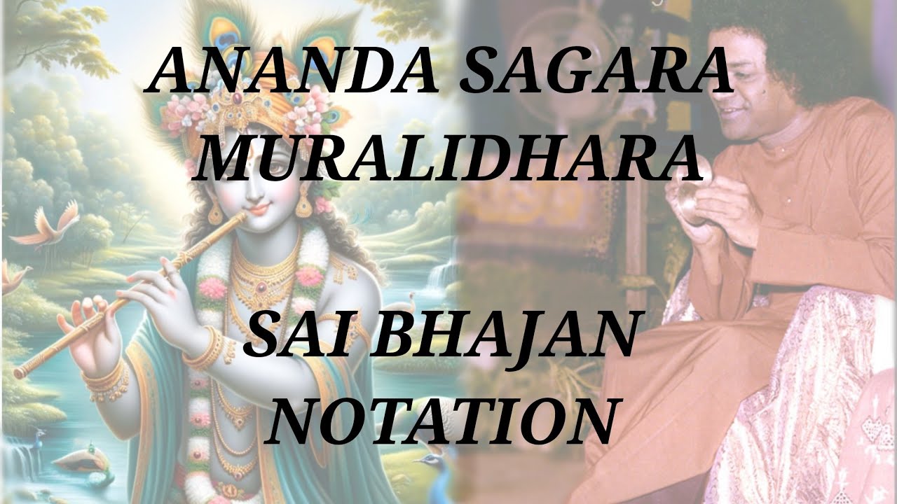 ANANDA SAGARA MURALIDHARA | SATYA SAI BABA | SAI BHAJANS | BALVIKAS ...