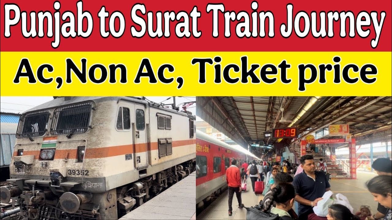 Punjab To Surat train journey ।Train Experience ।Tickets price - YouTube
